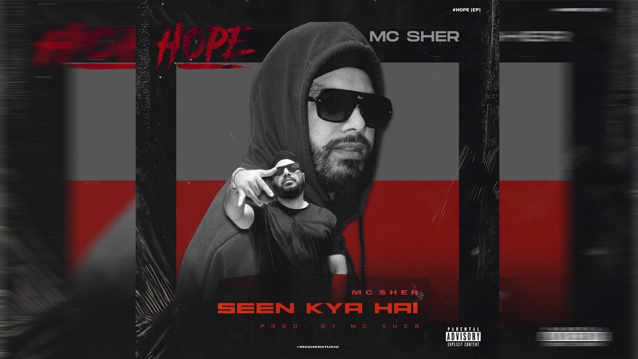 SEEN KYA HAI - MC SHER PROD. MC SHER (OFFICIAL MUSIC (Visualizer) 2022 ...