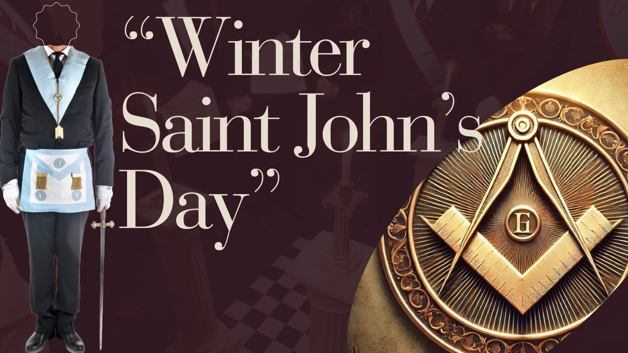 🎶 Masonic Songs for Saint John’s Day 🕯️☀️📐 Freemason Winter Solstice ...