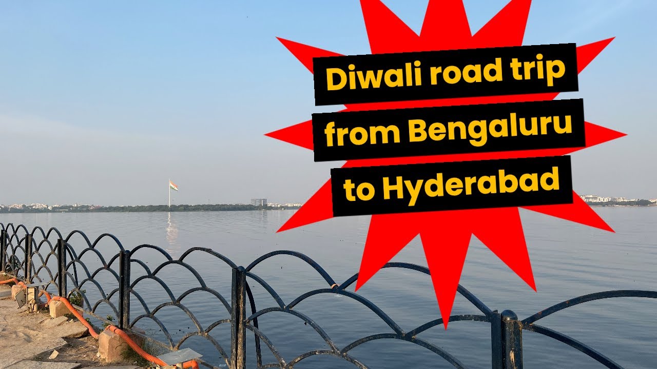 Diwali road trip from Bengaluru to Hyderabad and back - YouTube