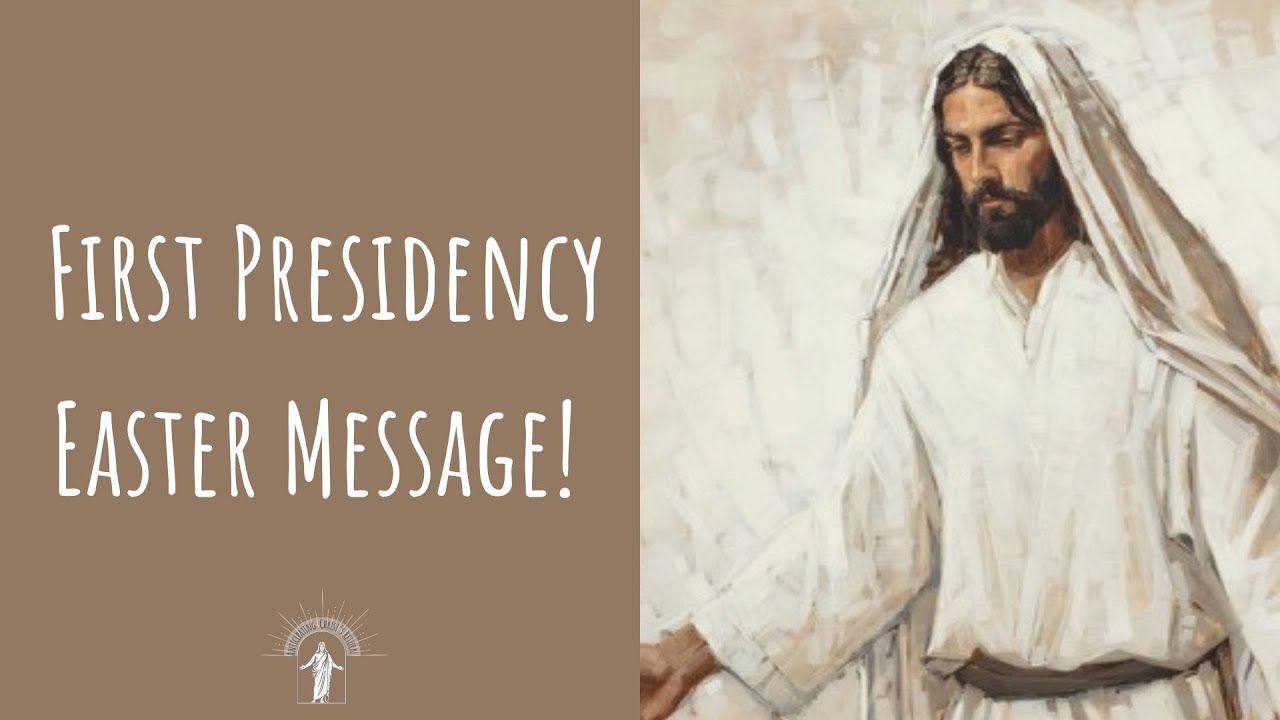 First Presidency Easter Message! - YouTube