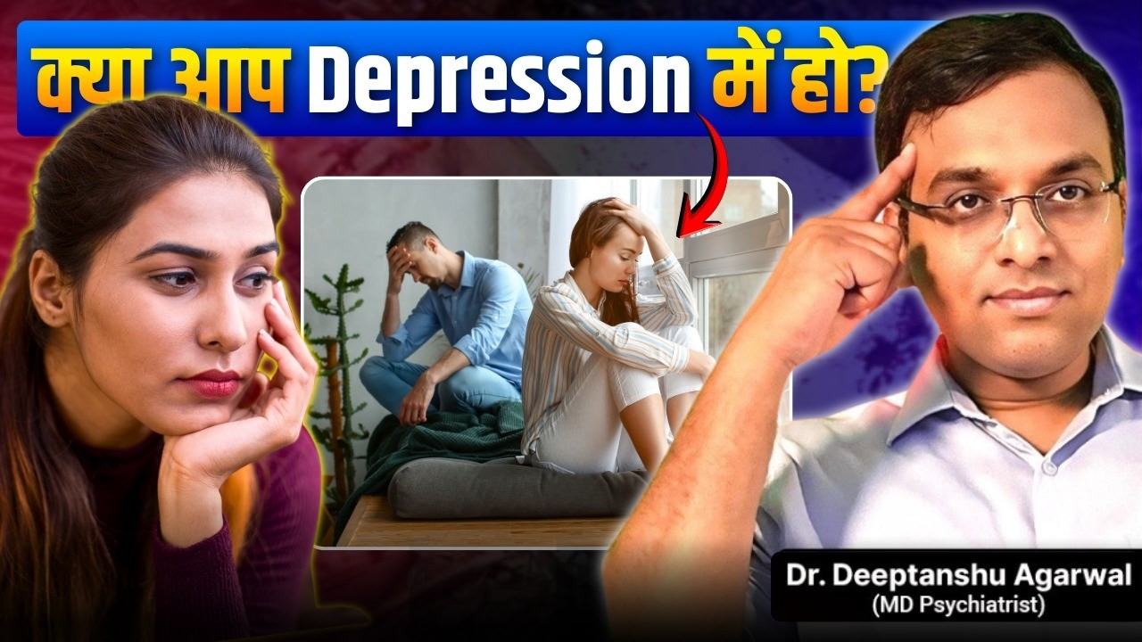 Kahin Aap Depression Me To Nahi? Signs-symptoms, Causes, Diagnosis and ...