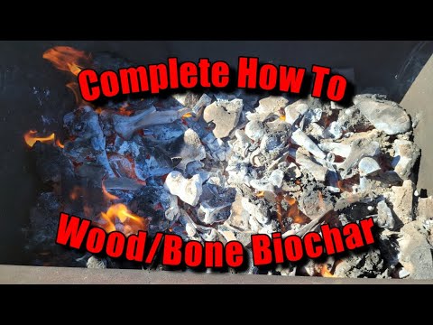 Complete Guide on How To Make Wood & Bone Biochar - YouTube