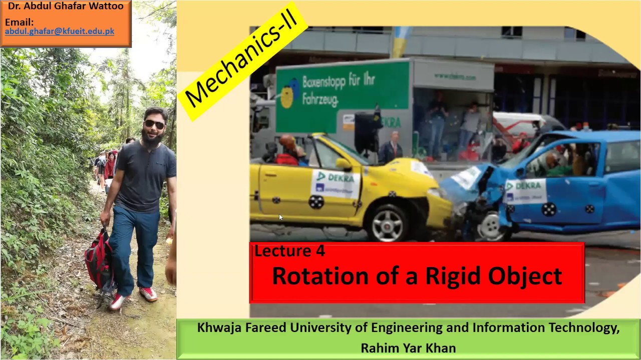 Lecture 4 Rotation of a Rigid Object - YouTube