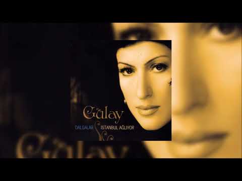 Gülay - Akşam Olur Karanlığa Kalırsın Sevdalı Gelin   [Oy Gelin]