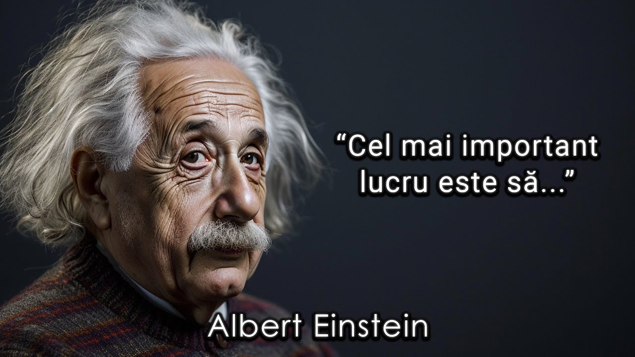 Albert Einstein | 15 citate celebre #citatecelebre #romania - YouTube