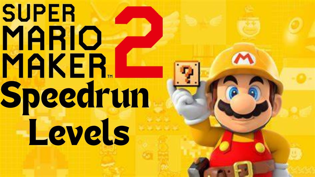 Super Mario Maker 2 Speed Run Level - YouTube