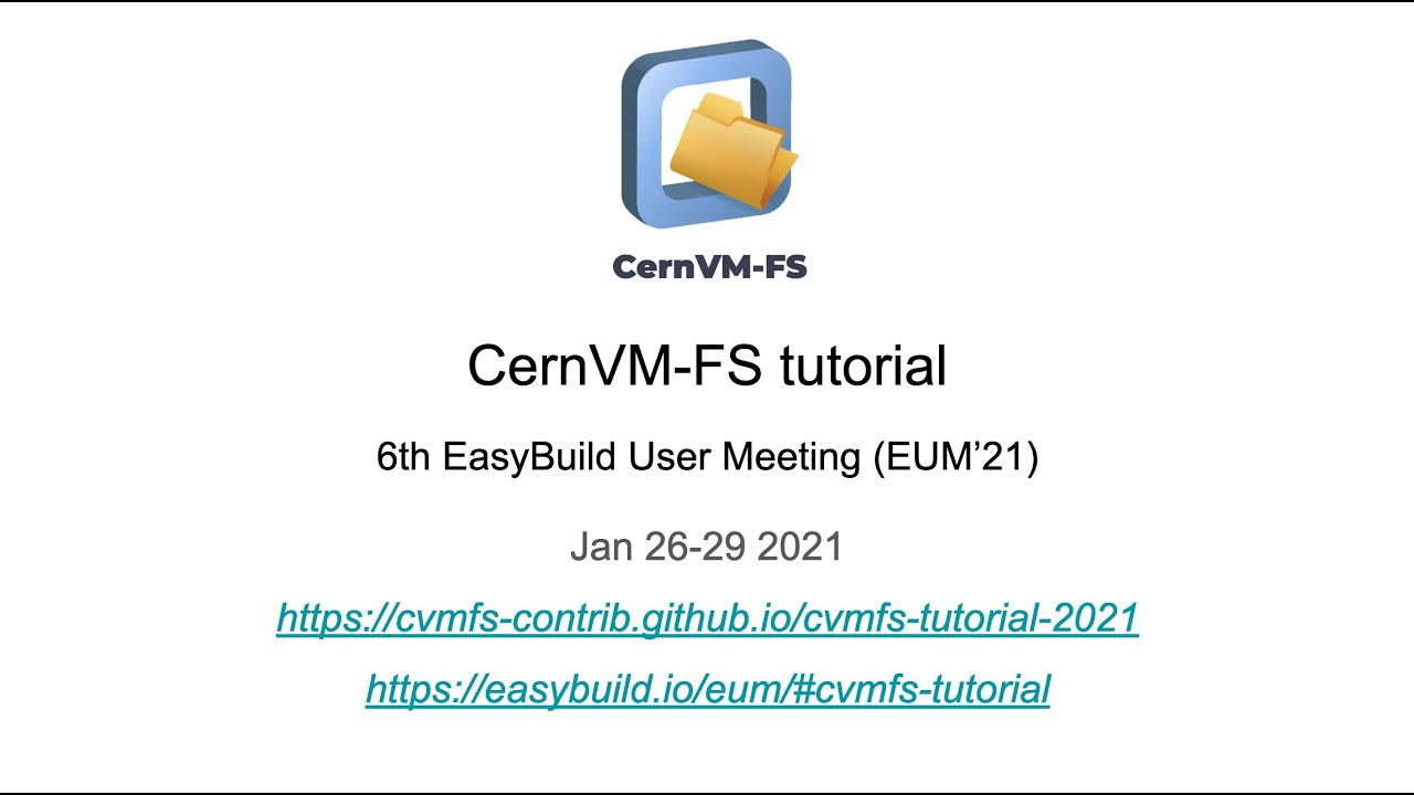 CernVM-FS tutorial - part 4/4 (EUM'21) - YouTube