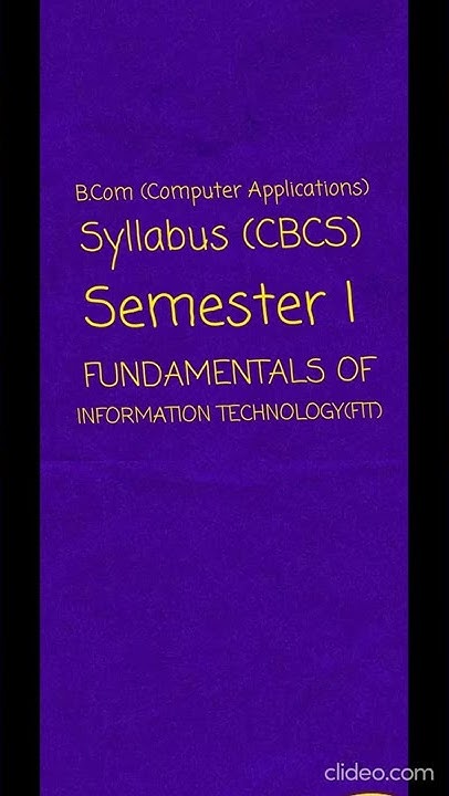 1st semester B.Com(Computer Applications) Syllabus(CBCS) FUNDAMENTALS ...