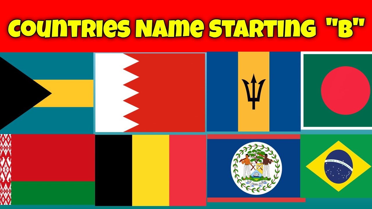 Countries Names with Starting Letter "B" Flags Quiz challenge easy ...
