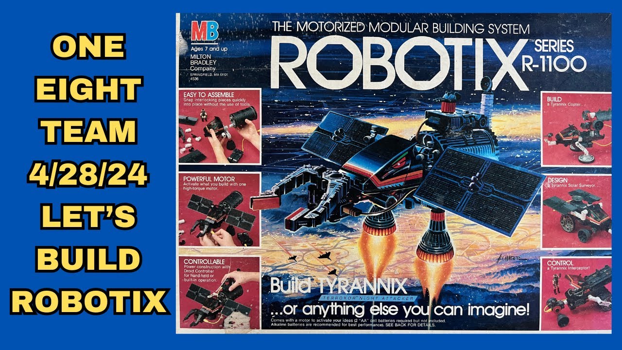 ONE EIGHT TEAM EP:29 4/28/24 LET'S BUILD ROBOTIX - YouTube