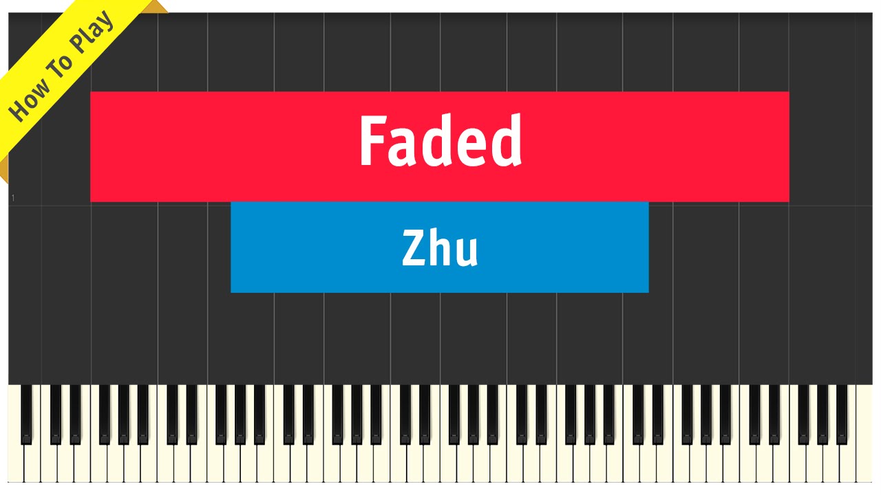 Zhu - Faded - Piano Tutorial (Easy / Intermediate Version) - YouTube