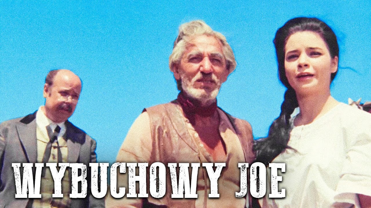 Wybuchowy Joe | Dziki zachód | Western | Polski Lektor - YouTube