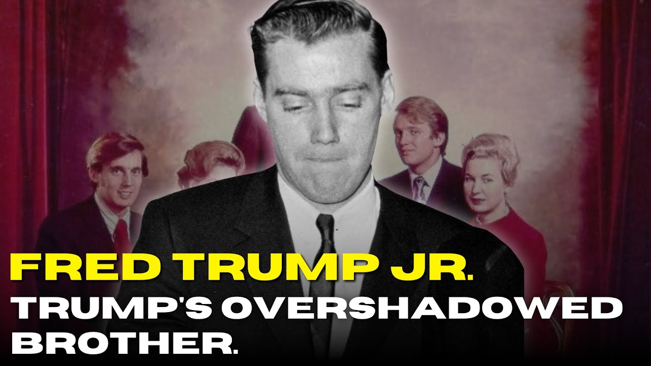 THE FORGOTTEN TRUMP: Fred Trump Jr. and the Family That Erased Him ...