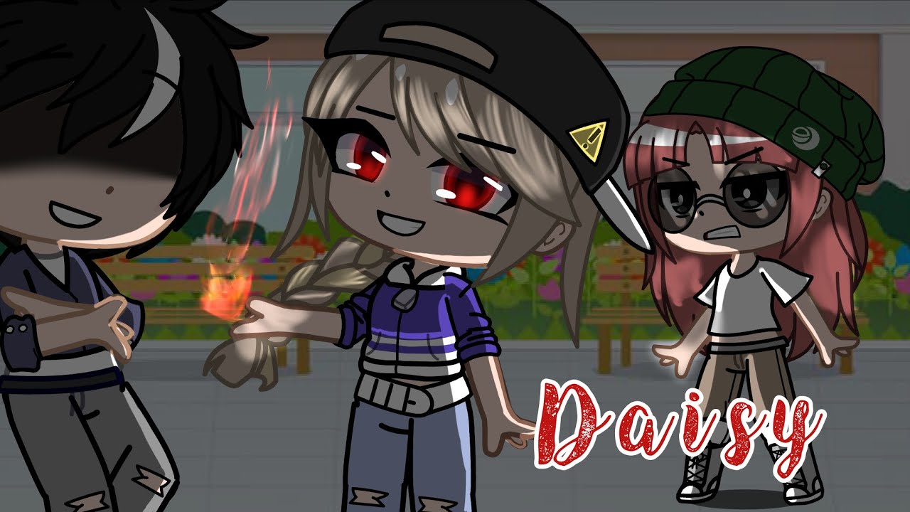 Daisy | GCMV | Gacha Club Music Video (Flashing) - YouTube
