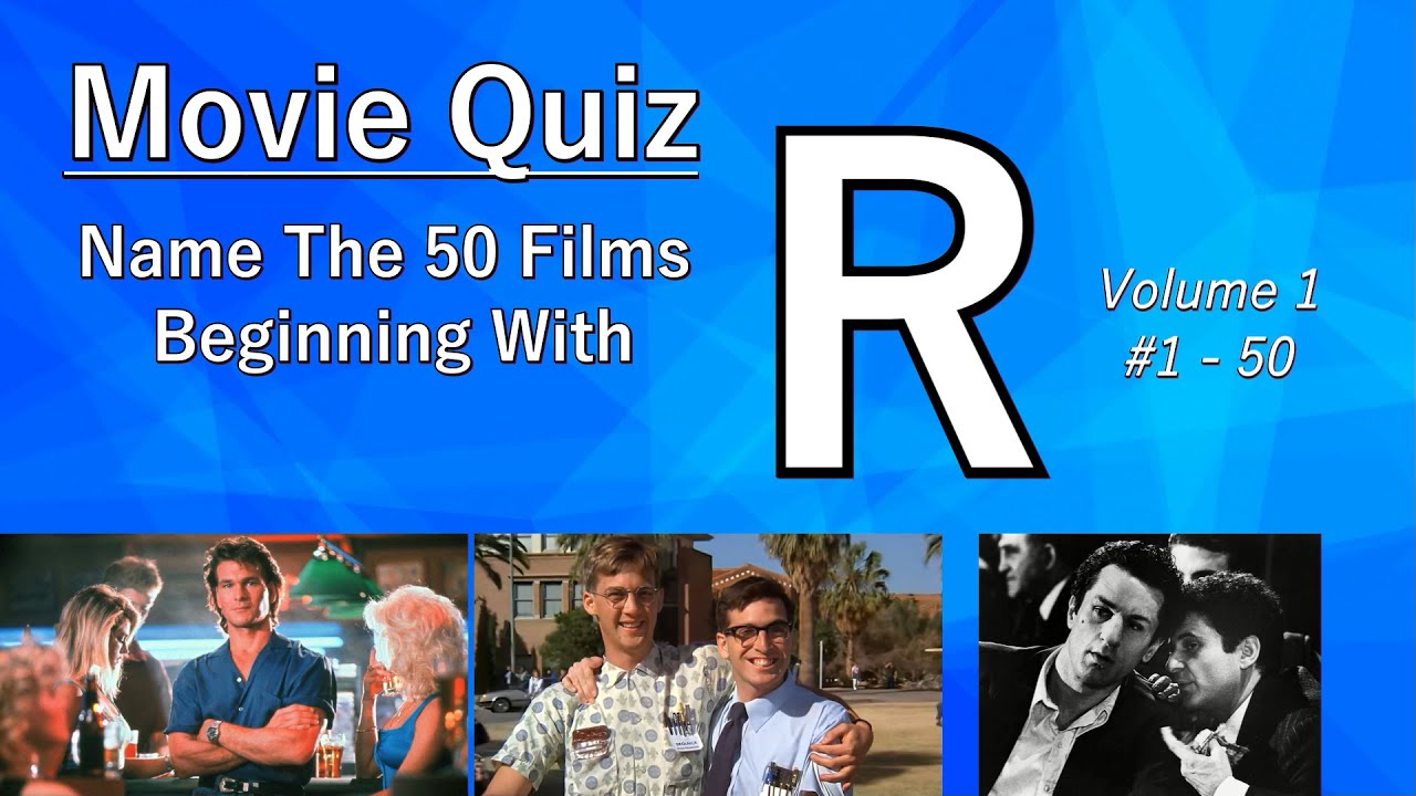 Movie Quiz - Name The 50 Films Beginning With R - Volume 1 - 1 to 50 ...
