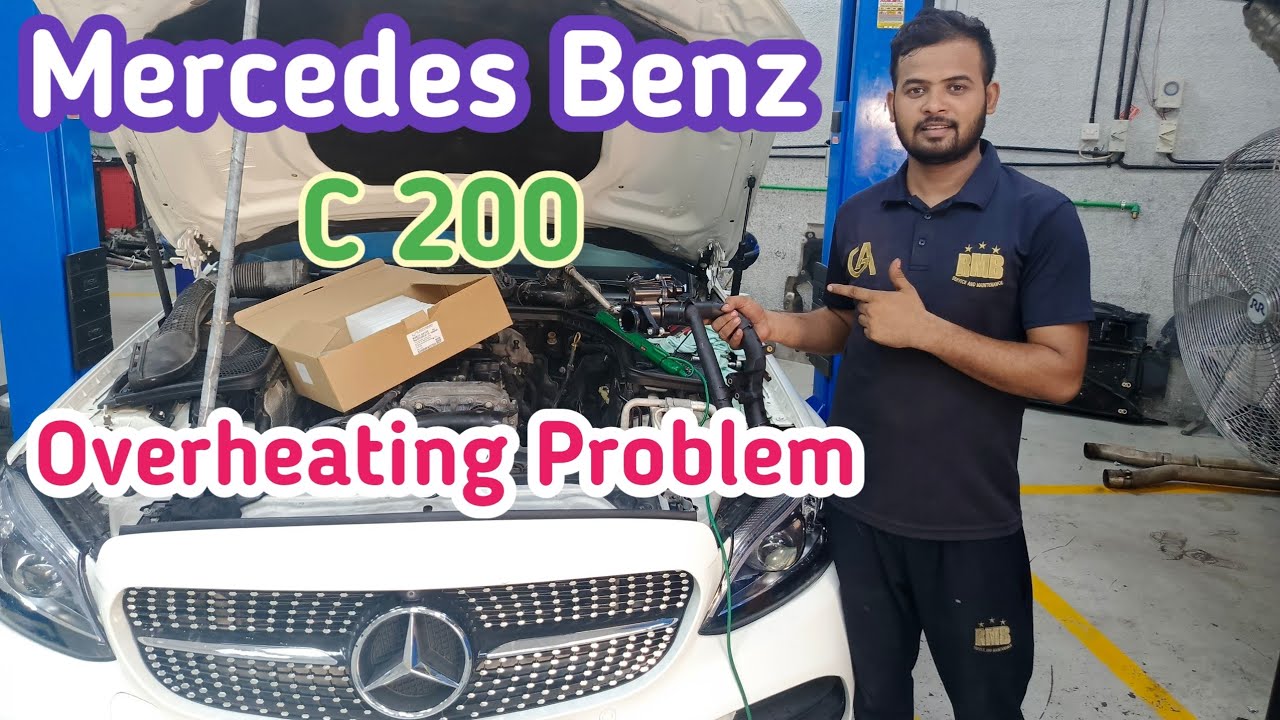 Mercedes Benz C200 2017 overheating Problem इंजन स्टार्ट करने पर 5 मिनट ...