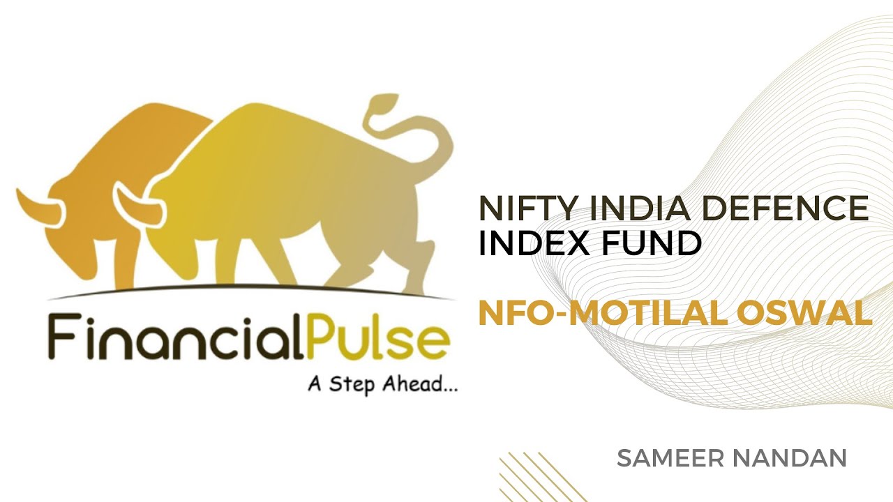 NFO Alert : Nifty India Defence Index Fund (Motilal Oswal) - YouTube