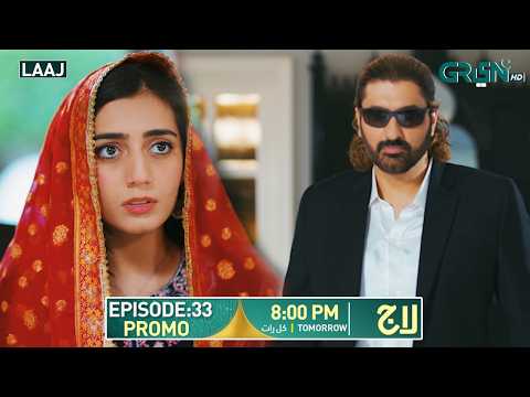 Laaj Episode 33 Promo | Tomorrow At 8:00 PM | Aiza Awan - Syed Jibran - Sachal Afzal | Green TV