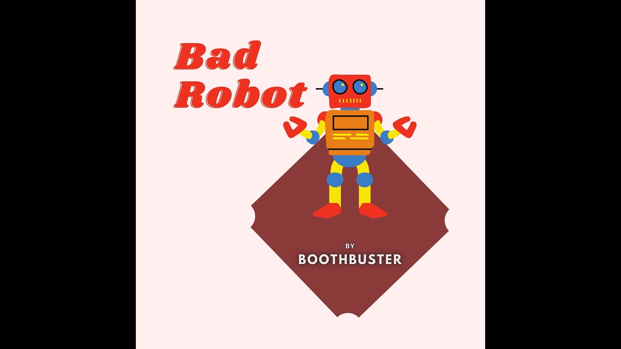 Bad Robot Youtube