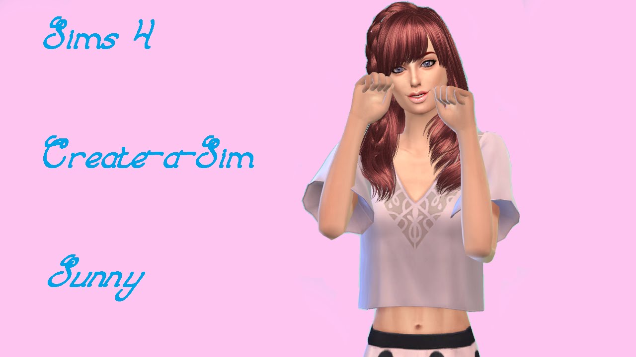 Sims 4: Create-a-Sim | Sunny - YouTube