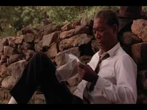 Hope is a good thing.....The Shawshank Redemption