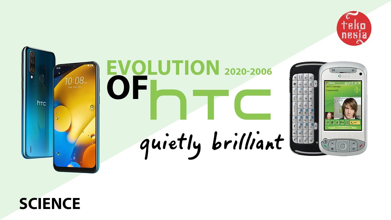 HTC EVOLUTION HISTORY 2006-2020 (PERUBAHAN TEKNOLOGI HP HTC) - YouTube