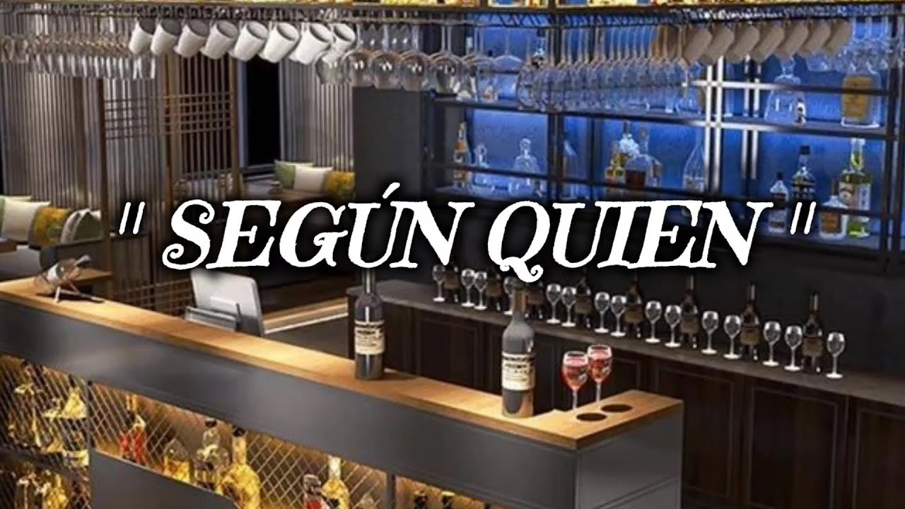 Carin León ft Maluma " SEGÚN QUIÉN" (Lyrics/Letra) - YouTube