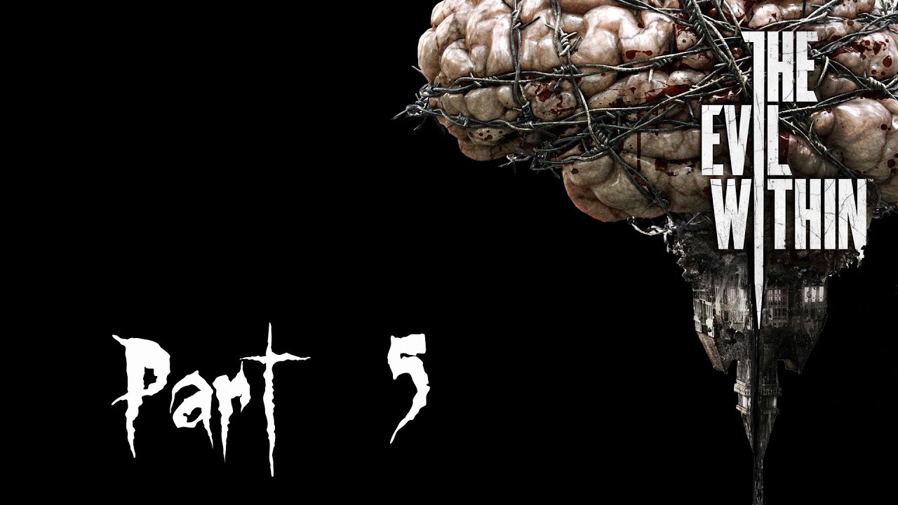 The Crazy Doctor | The Evil Within - Part 5 - YouTube