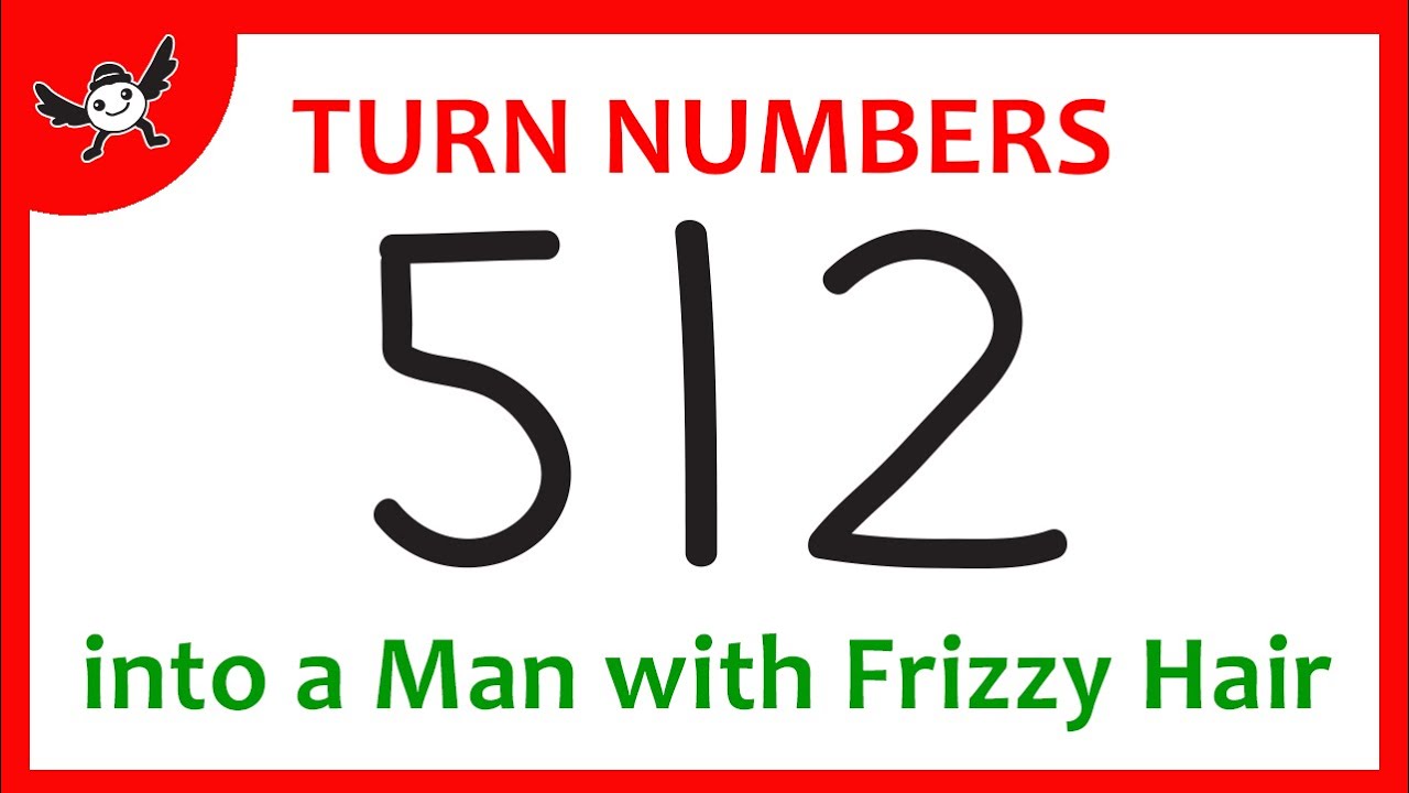 How To Turn Number 512 into A Cool Man with Frizzy Hair – Fun Doodle ...