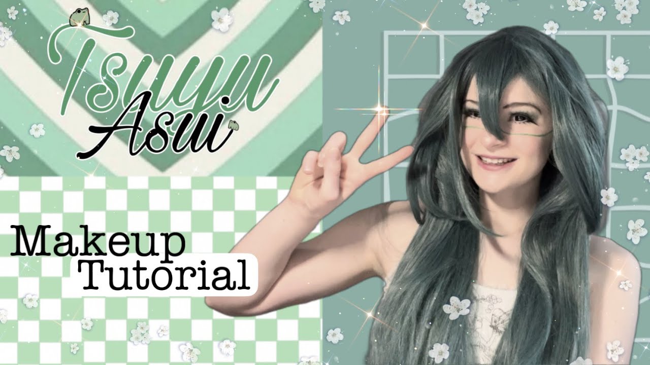 Tsuyu Asui Makeup Tutorial - YouTube