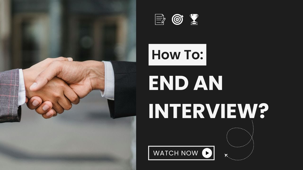 How to end an interview? - YouTube