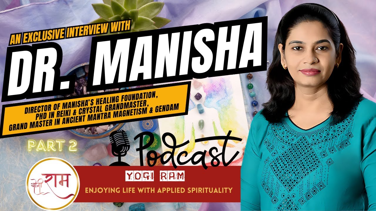 Part 2- Exclusive Interview with Manisha Ji-Director of Manisha's ...