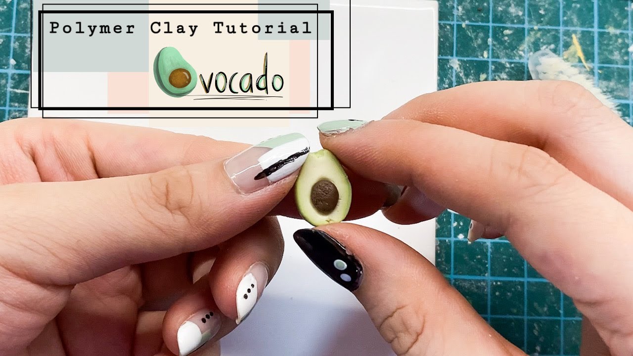 Polymer Clay Tutorial: Avocado - YouTube