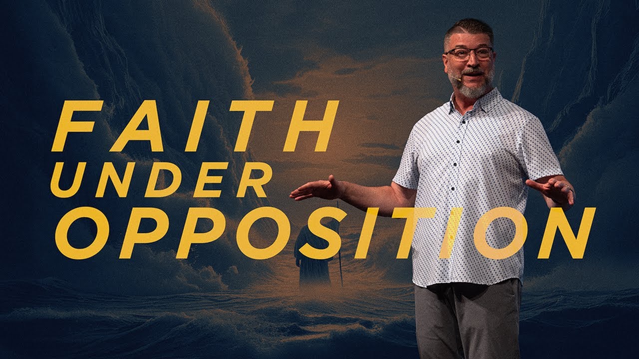 Faith Under Opposition | Christian Life Church - YouTube