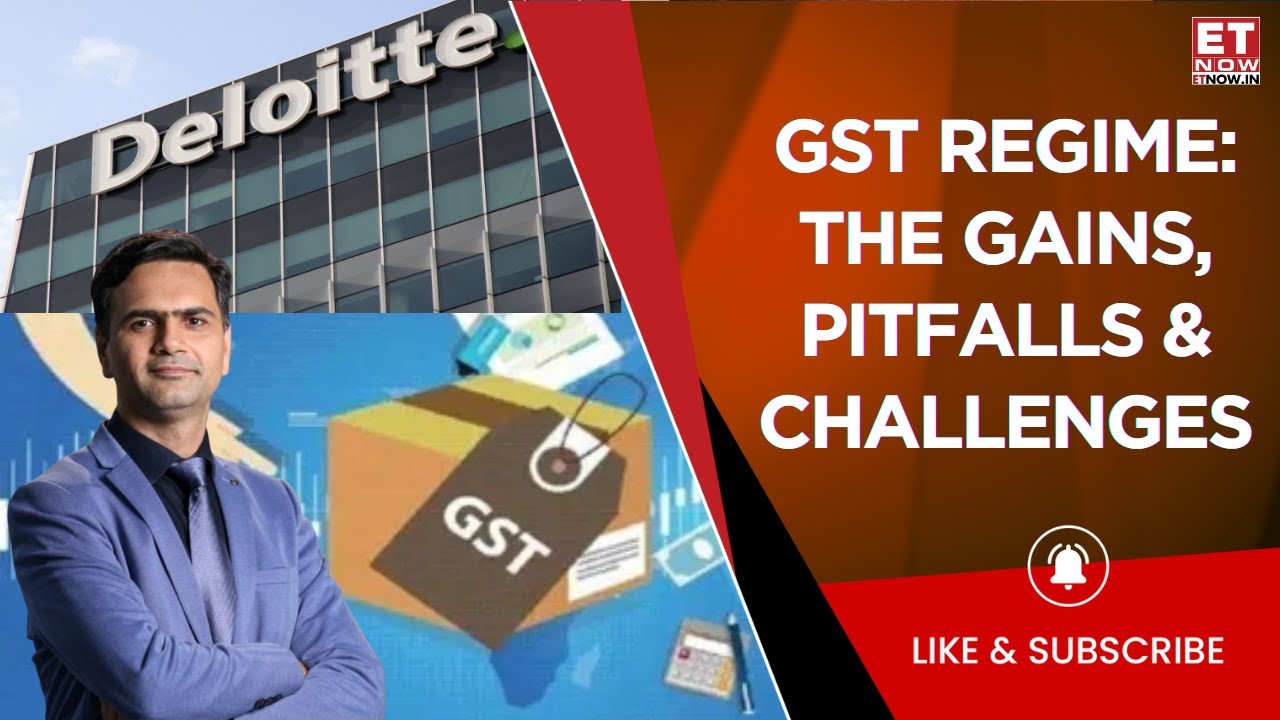 Deloitte Dialogues | 8 Years Of GST Decoded: The Good, The Bad The Ugly ...