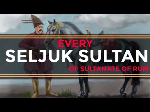 Seljuk Empire of Rum(Every Sultan)Seljuk sultanate of rum - YouTube