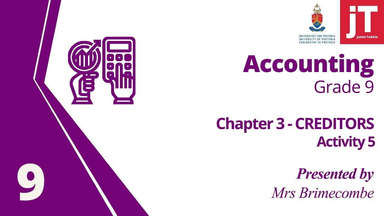 Gr 9 - Accounting - Chapter 3 - Creditors - Activity 5 - YouTube