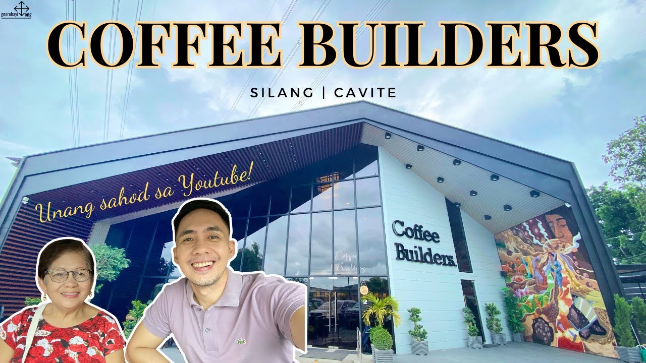 Unang SAHOD ko sa Youtube! | Nilibre ko Nanay ko sa COFFEE BUILDERS ...