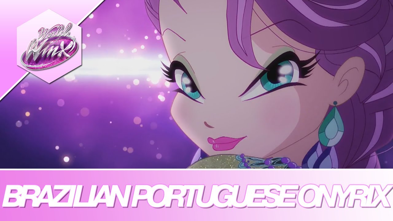 Winx Club, World of Winx: Season 2 - Onyrix Transformation! Brazilian ...