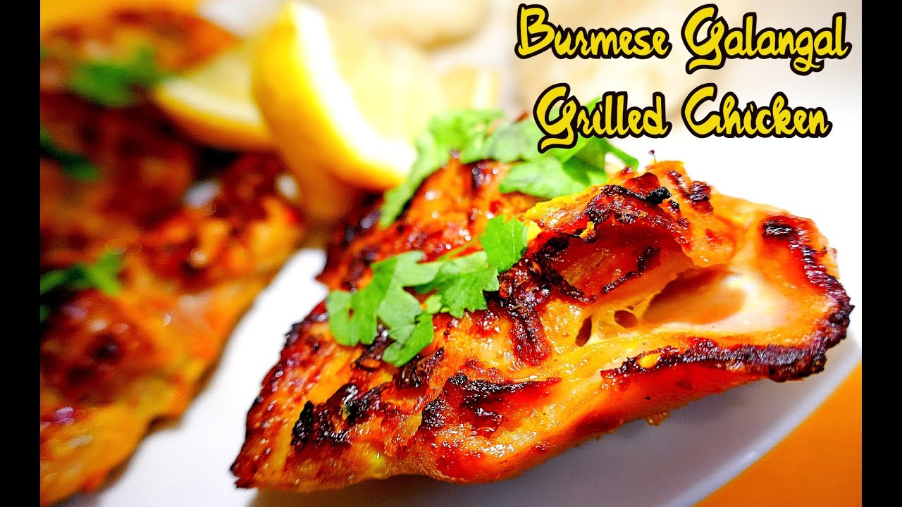Burmese Grilled Galangal Chicken with Sticky Rice - YouTube