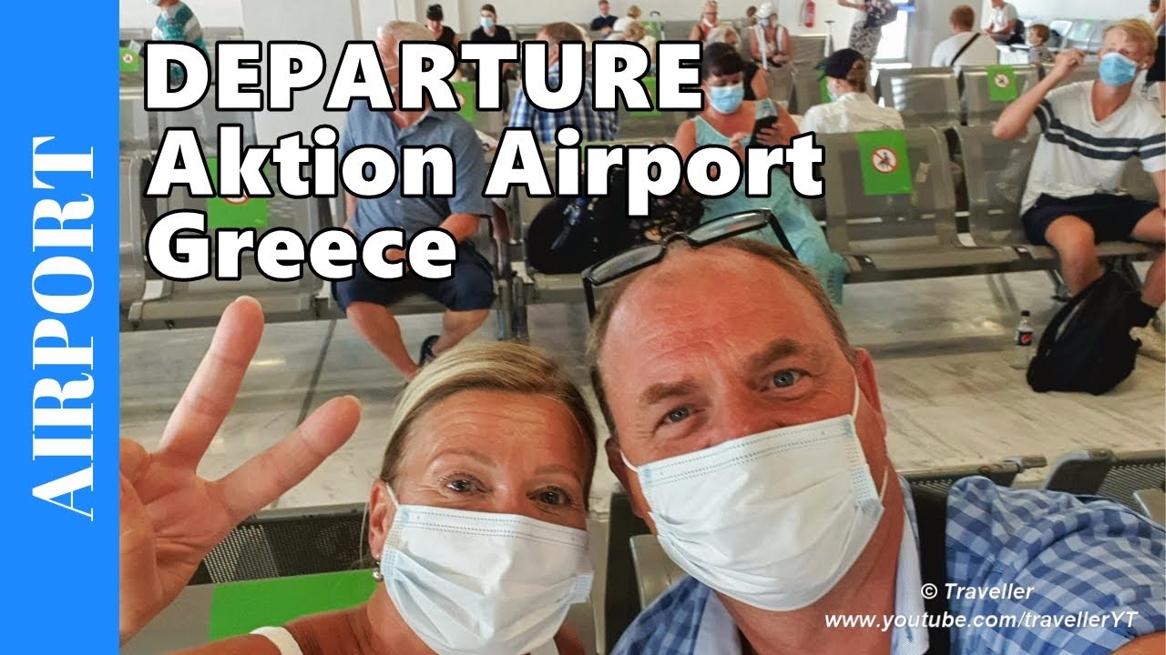 AKTION Airport Departure Procedure - Aktion Airport in Preveza, Greece ...