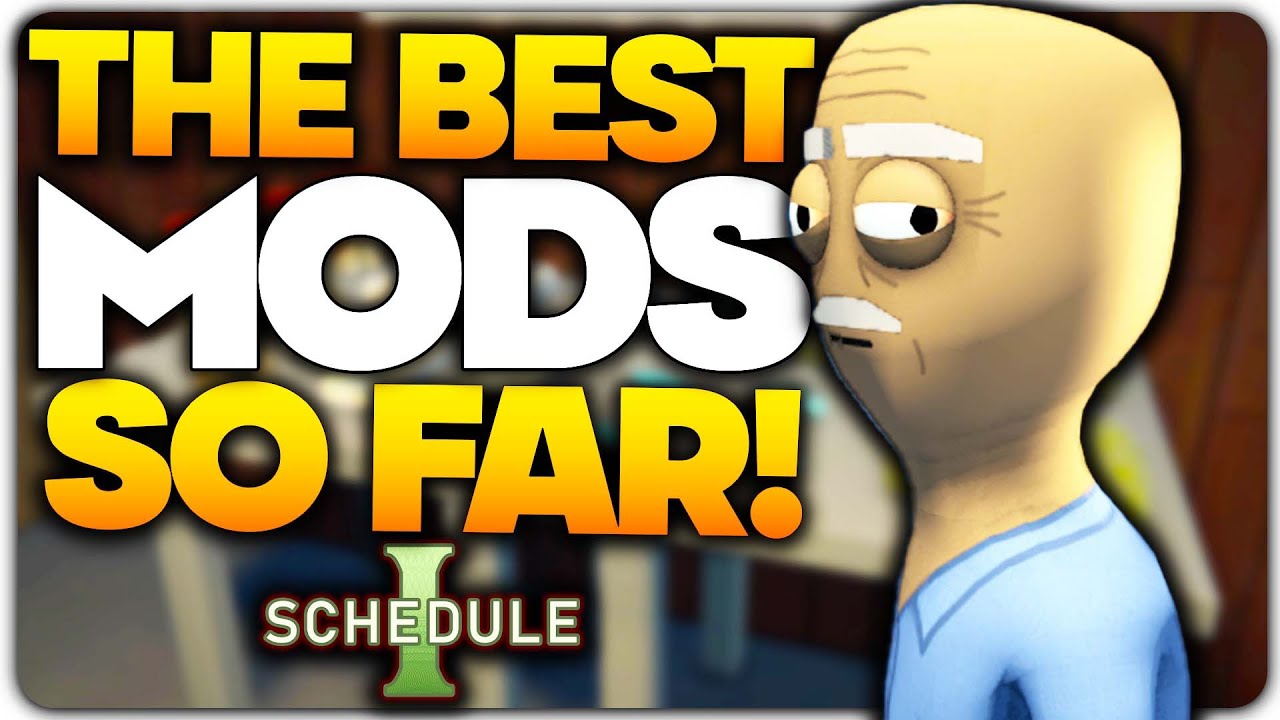 The BEST Schedule 1 Mods So Far! - YouTube