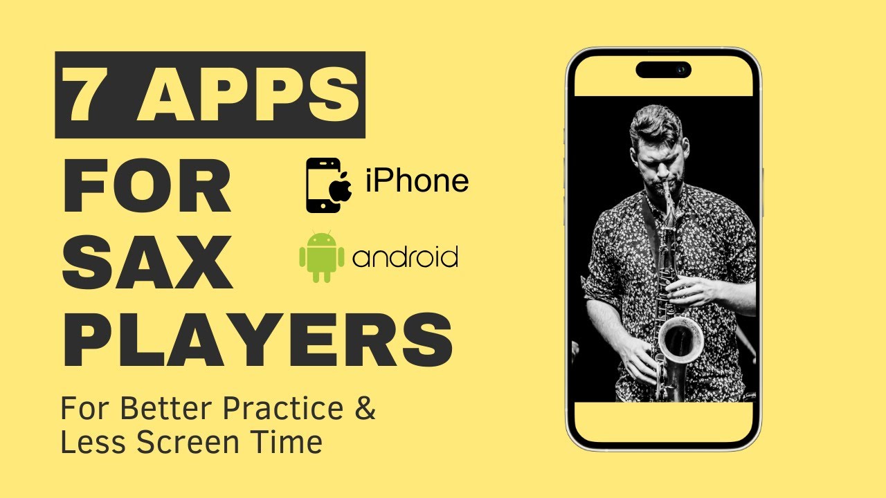 5 Apps for Sax Players for Practicing and Reducing Screen Time - YouTube