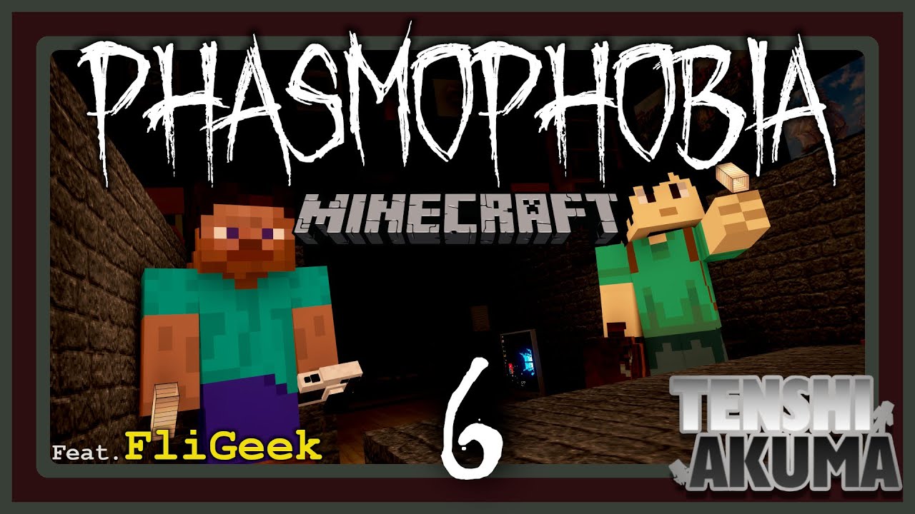 Phasmophobia Minecraft [FR] EP-6 (Feat.FliGeek) - YouTube