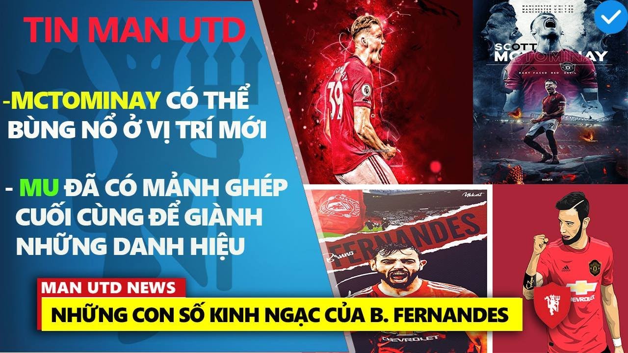 TIN MU : TOMINAY CÓ THỂ BÙNG NỔ Ở VỊ TRÍ MỚI | MU ĐÃ CÓ MẢNH GHÉP CUỐI ...