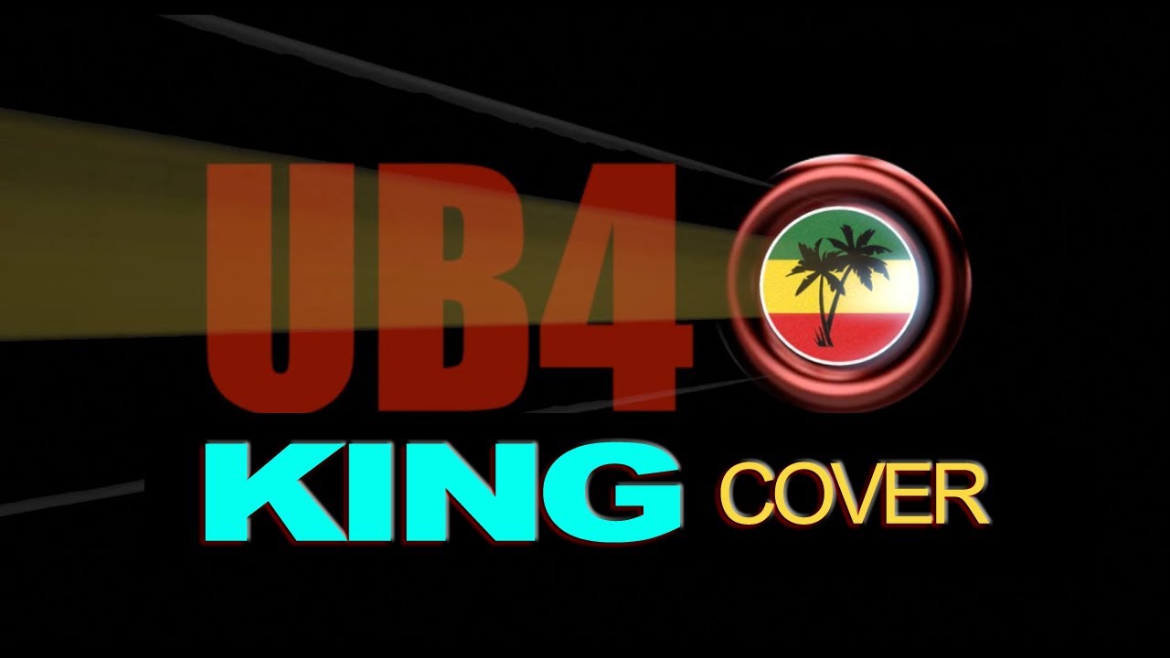 UB40 King Cover - YouTube