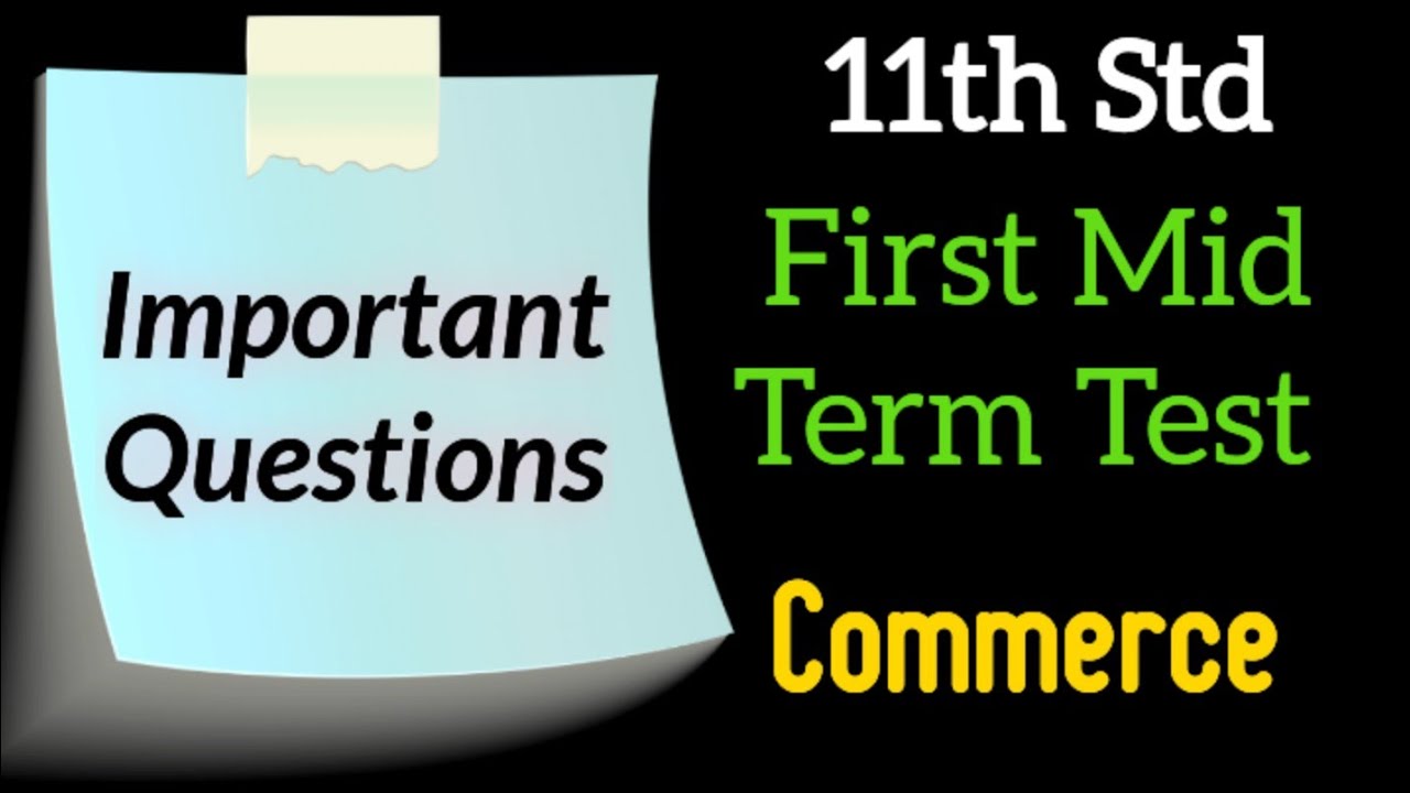 11th Std - Commerce | First Mid Term Test - Important Questions - YouTube