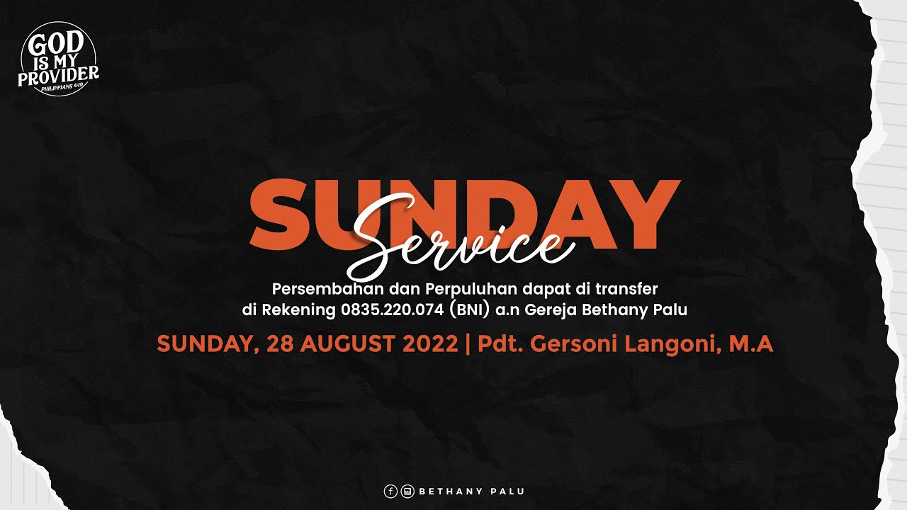 🔴LIVE STREAMING - BETHANY CHURCH - SUNDAY, AUGUST 28, 2022 - YouTube
