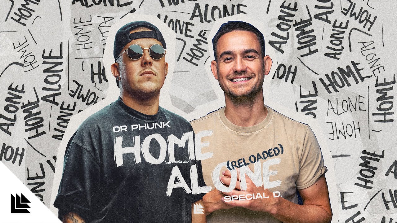 Dr Phunk & Special D. - Home Alone (Reloaded) [Official Lyric Video] - YouTube
