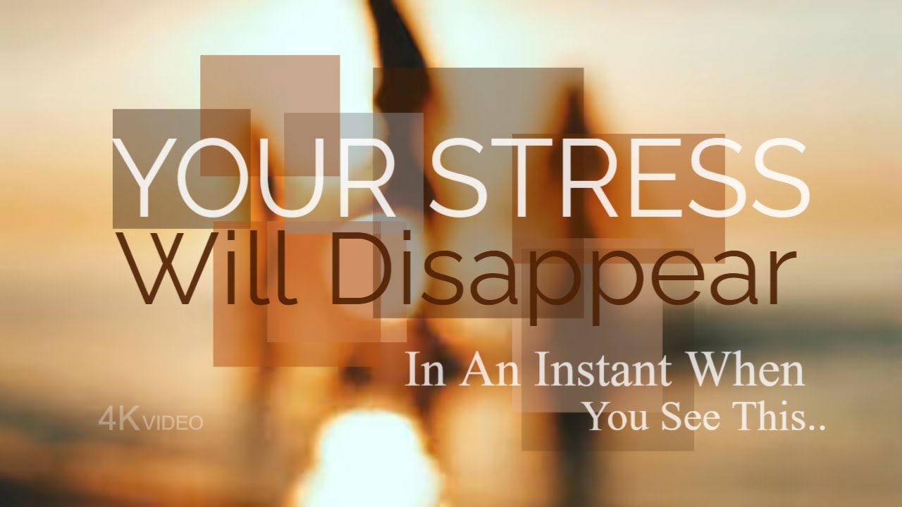 Your Stress Will Disappear [4K UltraHD Video] - YouTube